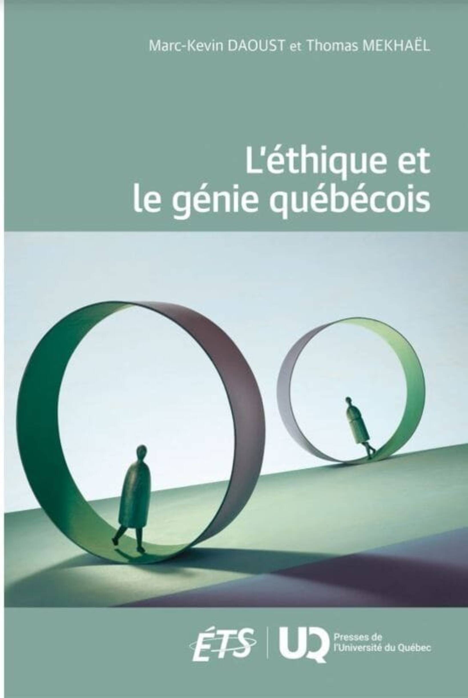Marc-Kevin Daoust et Thomas Mekhael signent un ouvrage sur l'éthique et ...