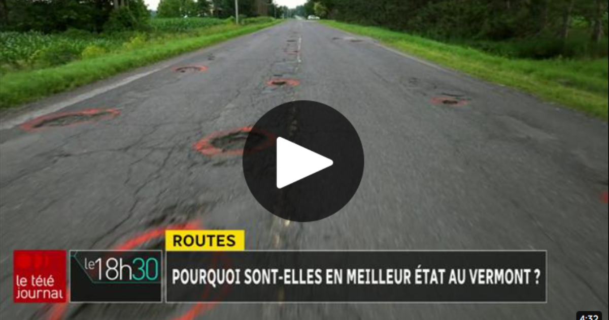 État des routes : pourquoi sont-elles en meilleur état au Vermont ...